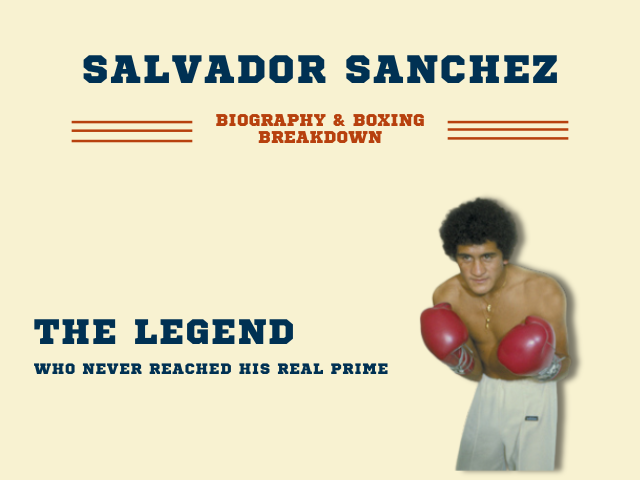 The Legend Who Never Reached His Real Prime - Salvador Sanchez ...